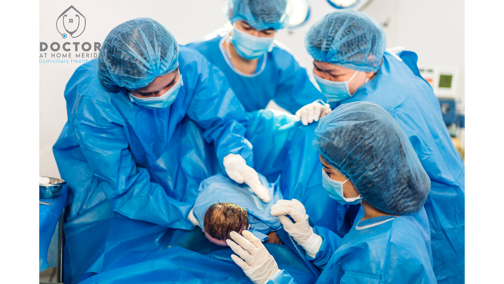 Childbirth and Cesarean Section in Mérida -Doctor At Home Mérida